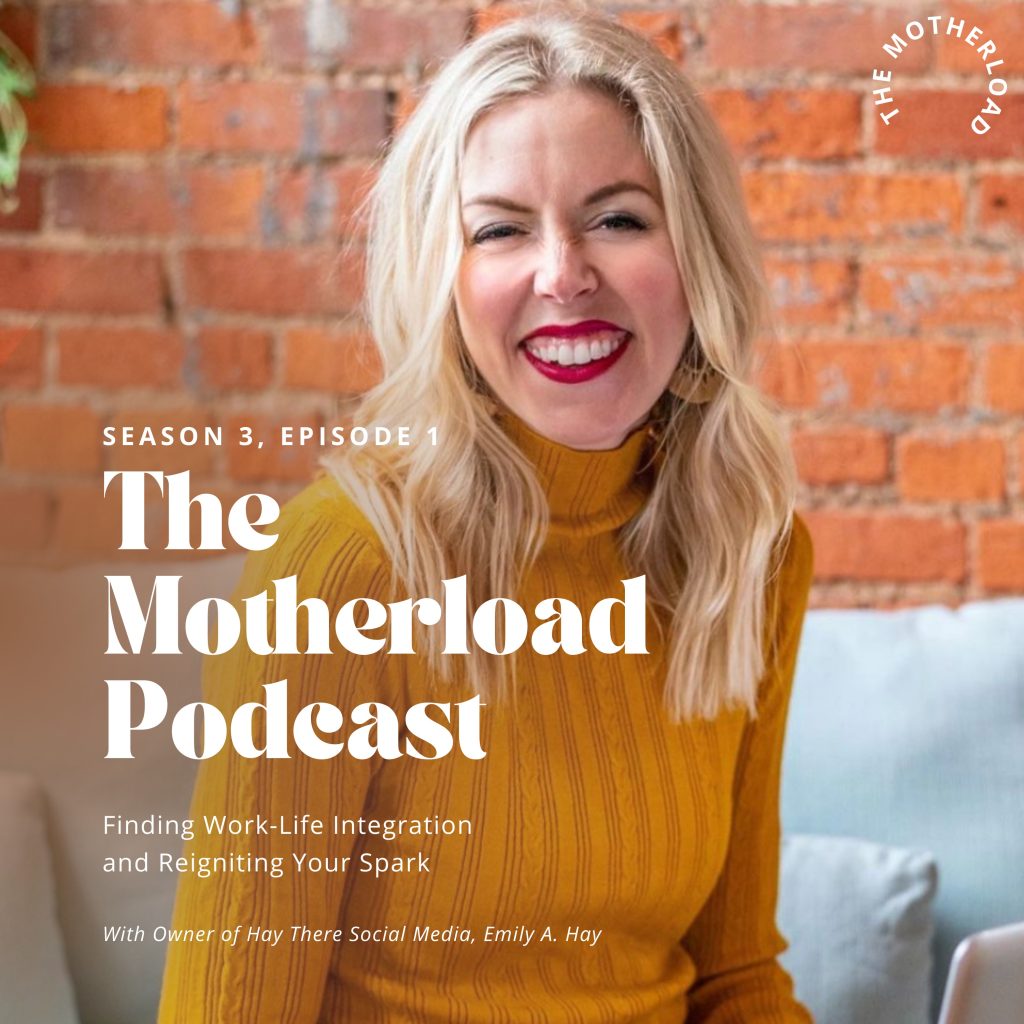 Emily A. Hay on the Motherload Podcast: Discussing Real Work Life ...